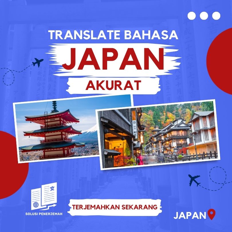 Translate Bahasa Jepang Akurat dan Tepat Waktu