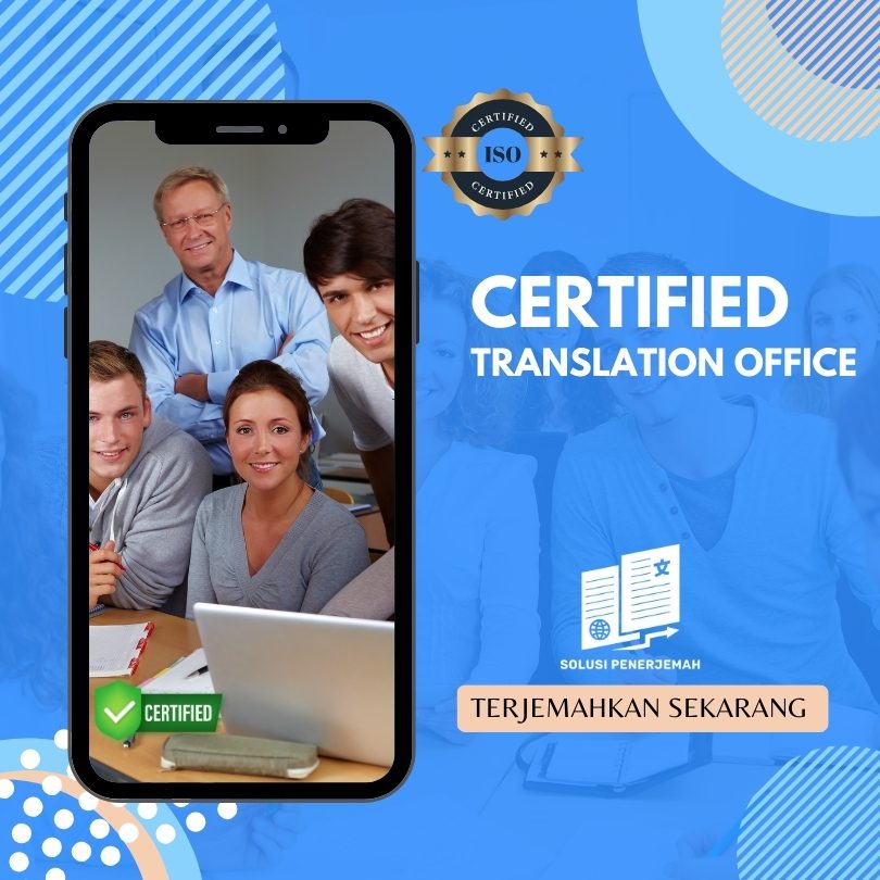 Certified Translation Office: Authorised and Professional