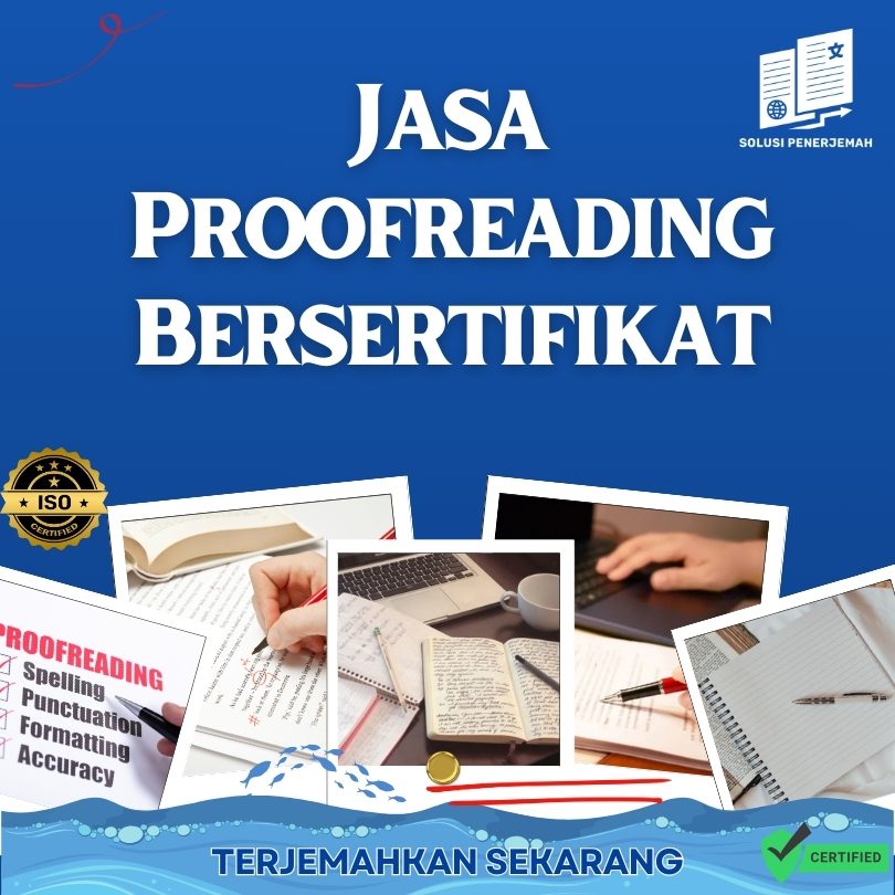 Jasa Proofreading Bersertifikat untuk Dokumen Resmi