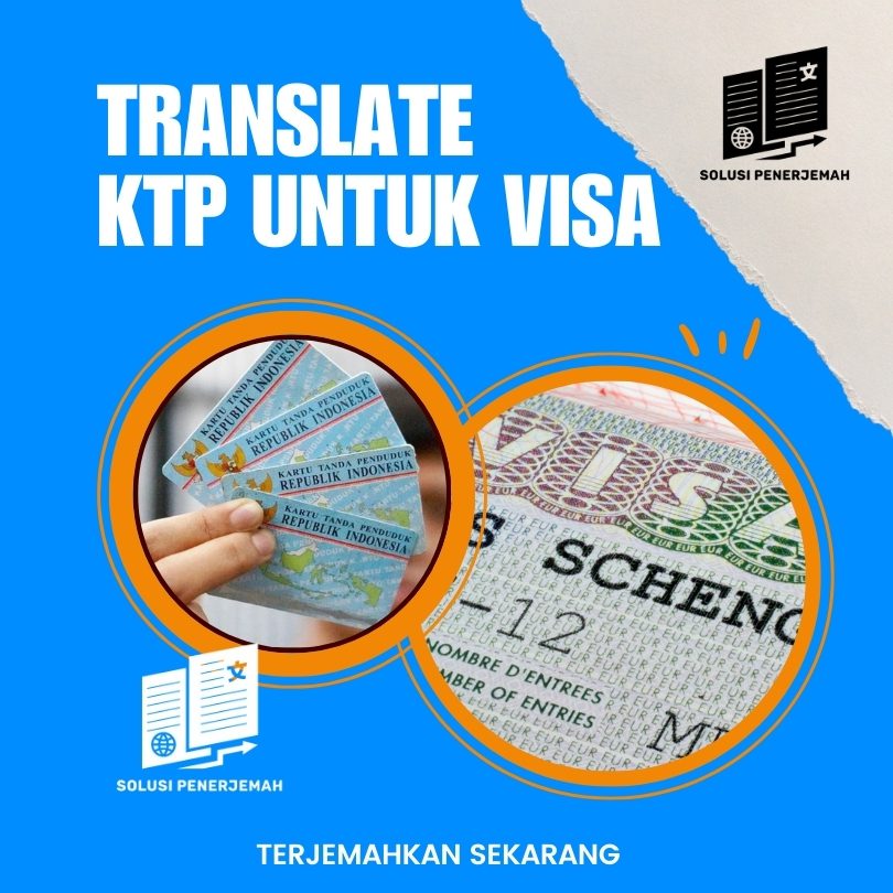 Translate KTP Untuk Visa dengan Jasa Penerjemah Tersumpah