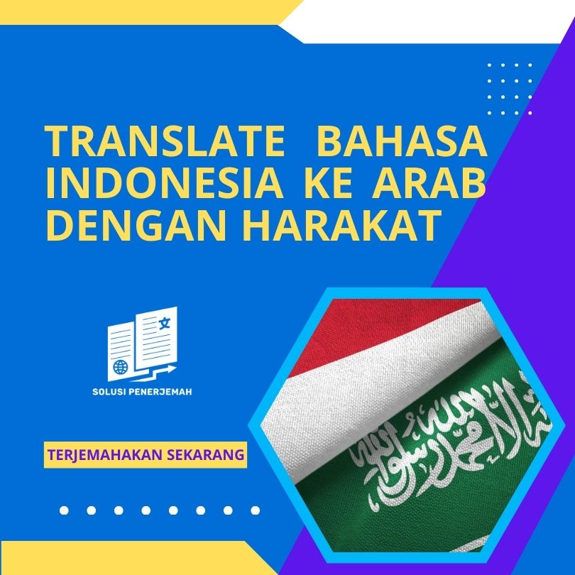 Translate Bahasa Indonesia ke Arab dengan Harakat