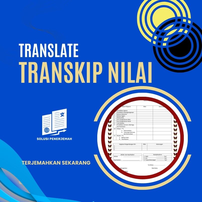 Translate Transkrip Nilai, Ini Prosedur Penerjemahannya!